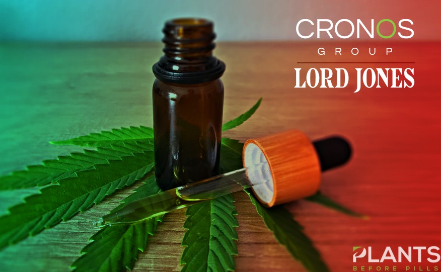 Cronos Group to Buy Lord Jones for $300m | Plants Before Pills