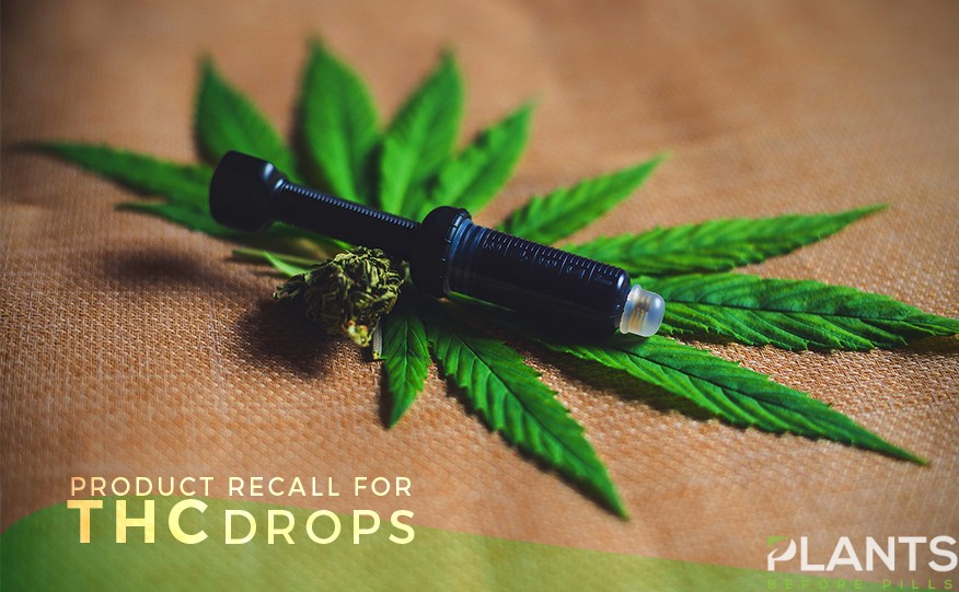 Standard Wellness Recalls THC Drops Over Contamination Issues | Plants ...