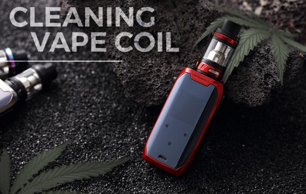 Cleaning Vape Coil: A 6 Step Beginner's Guide - Plants Before Pills